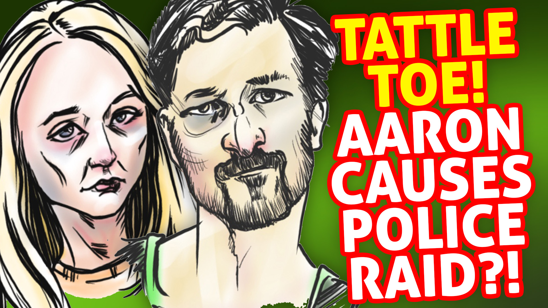 Aaron CAUSES Search Warrant of NICK REKIETA! Steel Toe Begins It's ...